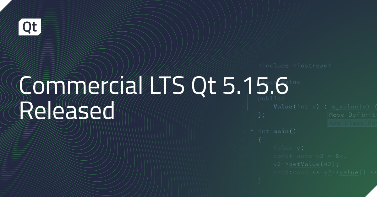 Commercial LTS Qt 5.15.6 Released